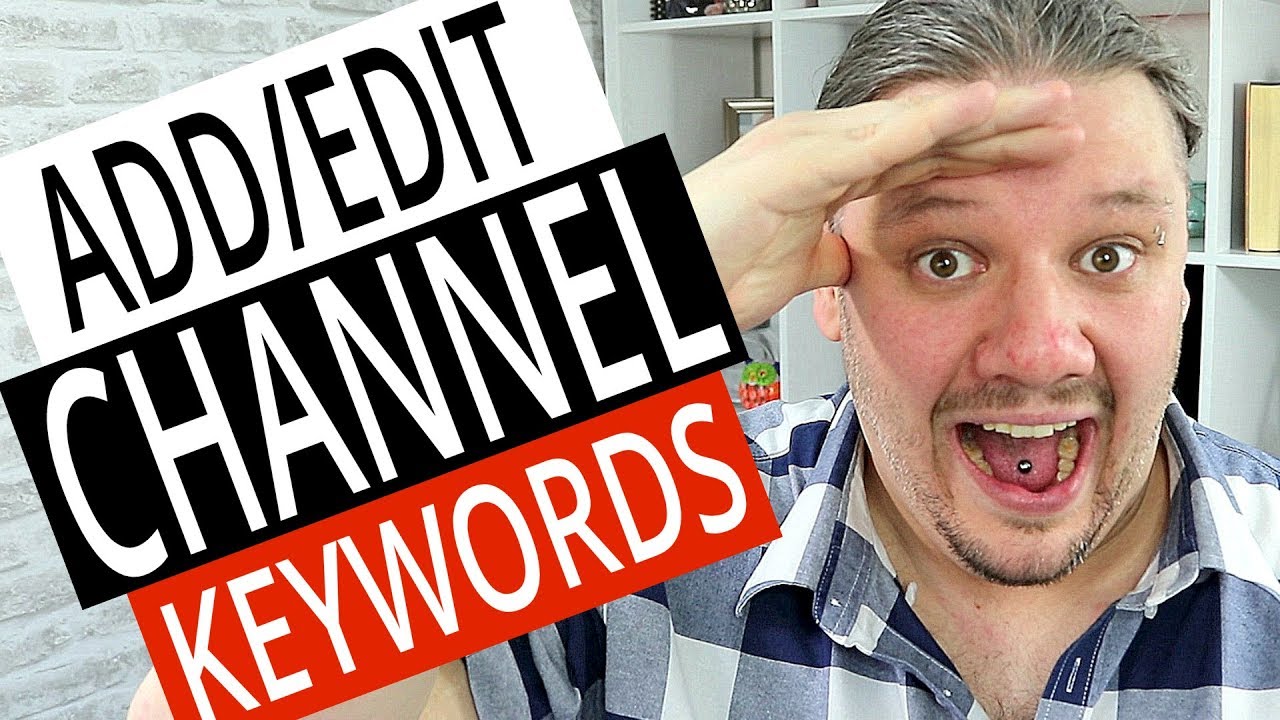 How To Add Edit Channel Tags Keywords in NEW YouTube - ZenMasterYoga.com